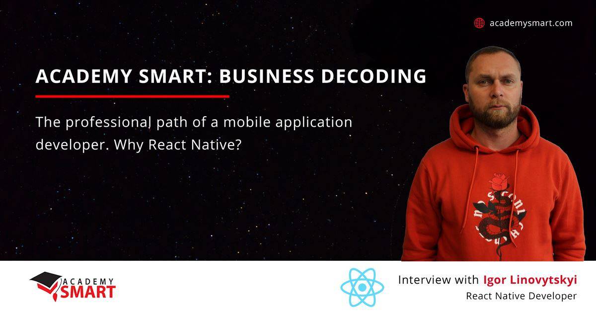 The professional path of a React Native mobile app dev - Academy SMART
